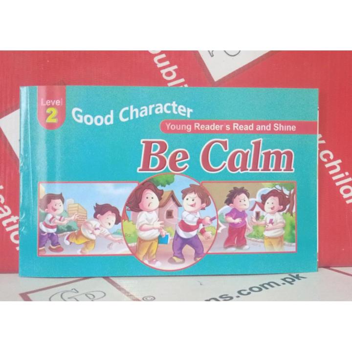 Be Calm ( Good Character Level 2 ) | Daraz.pk