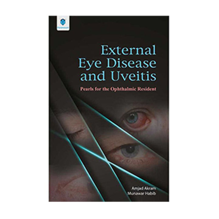 EXTERNAL EYE DISEASE AND UVEITIS: PEARLS FOR THE OPHTHALMIC RESIDENT ...