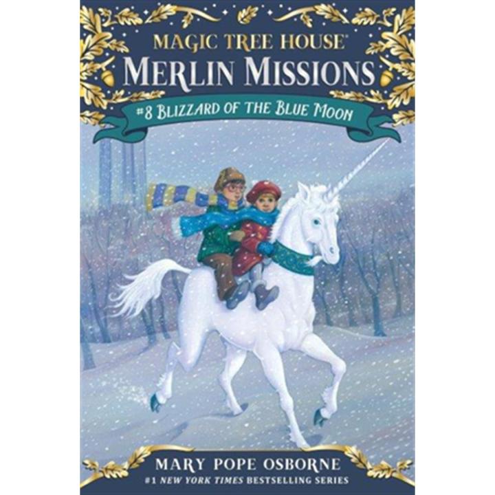 Blizzard Of the Blue Moon: Magic Tree House Merlin Mission Series (Book ...
