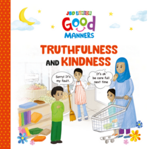 Good Manners (Truthfullness & Kindness) | Nurturing Truthfulness and ...