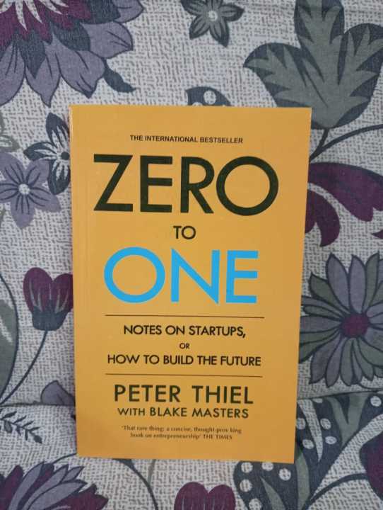 ZERO TO ONE:NOTES ON STARTUPS,OR HOW TO BUILD THE FUTURE ENGLISH NOVEL ...
