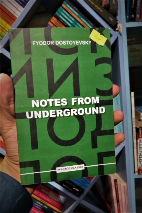 "Notes from Underground: A Dostoevskian Tale of Self-Loathing and ...