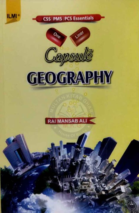 Ilmi One Liner Capsule Geography For CSS PMS PCS By Rai Mansab Ali ...