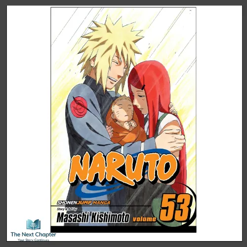 Naruto, Vol. 53: The Birth of Naruto by Masashi Kishimoto (Author ...