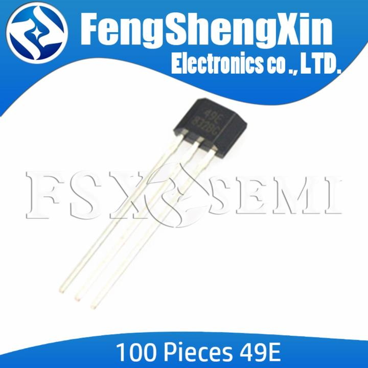 100pcs/lot New 49E AH49E OH49E SS49E LINEAR HALL-EFFECT IC TO-92 | Daraz.pk
