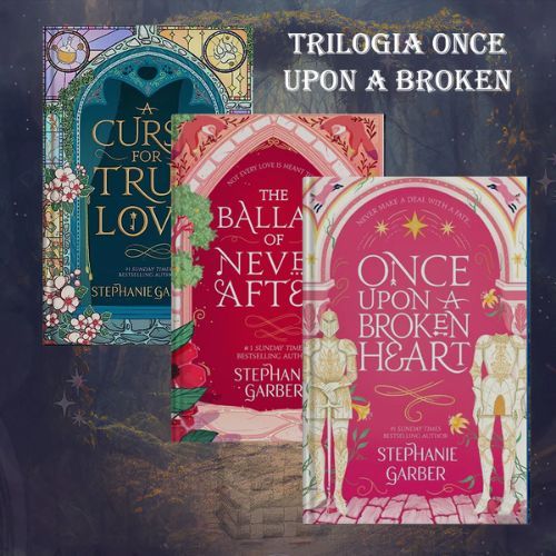 Stephanie Garber Once Upon a Broken Heart Series 3 Books Collection Set (Once Upon A Broken ...