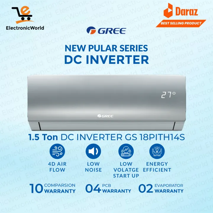 Gree Inverter AC - Latest Model - GS-18PITH14S/11S- 1.5 Ton- Pular ...