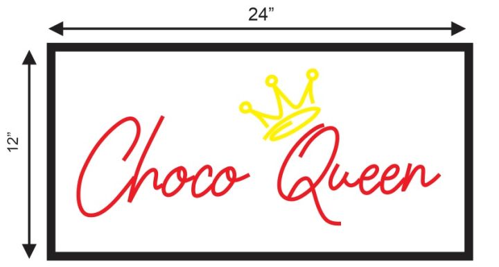 Choco Queen Neon Sign with border 24ichx12inch | Daraz.pk