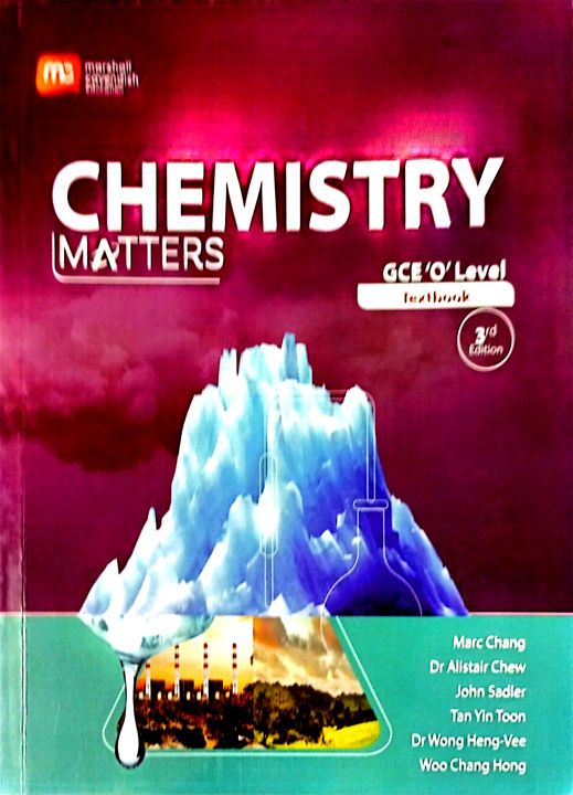 Chemistry Matters GCE 'O'Level Textbook 3rd Edition by Marc Chang, Dr ...