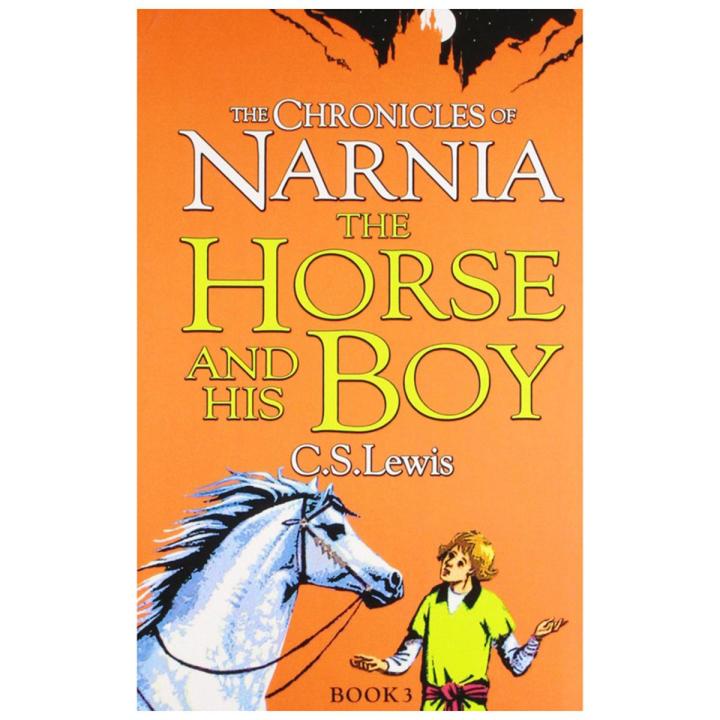 THE HORSE AND HIS BOY: THE CHRONICLES OF NARNIA (BOOK 3) | Daraz.pk