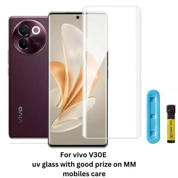 Vivo V30e UV Glass Nano Optics Full Glue 9d Hd Og Tempered Glass Screen ...