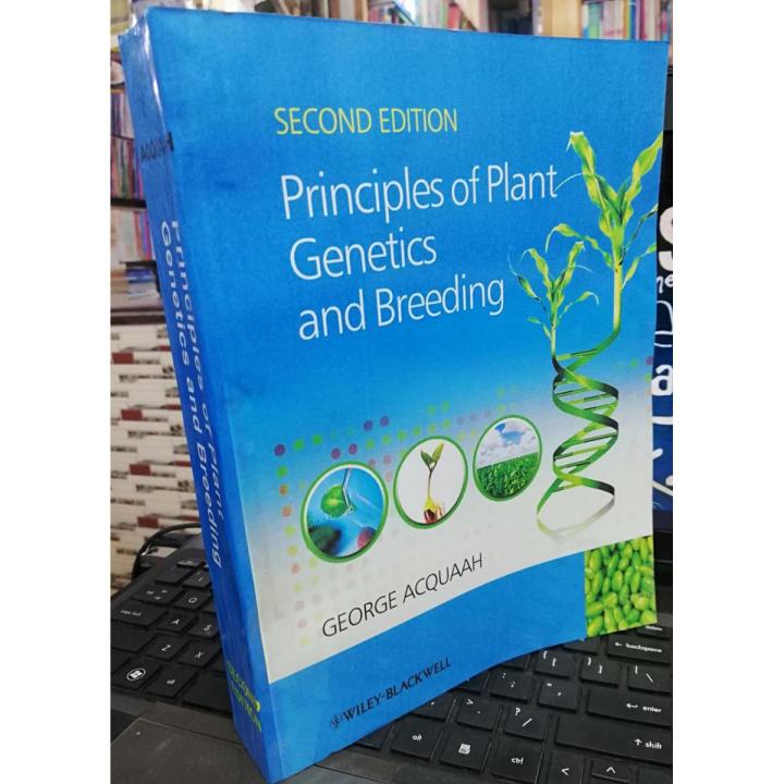 Principles of Plant Genetics and breeding By George Acquaah | Daraz.pk Principles of Plant Genetics and breeding By George Acquaah | Daraz.pk