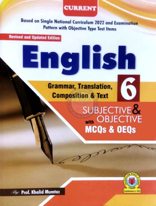 Current English Grammar, Composition, Translation Subjective and Objective with MCQs and OEQs ...