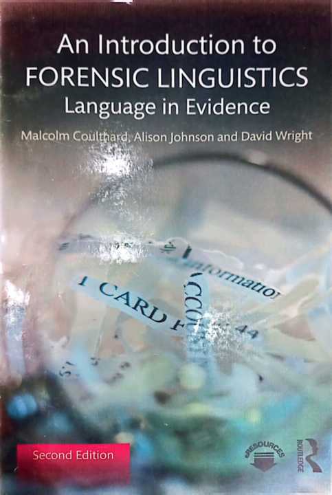 AN INTRODUCTION TO FORENSIC LINGUISTICS 2ND PRINT FORM | Daraz.pk