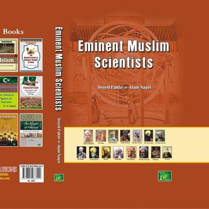 Eminent Muslim Scientists by Seyed Fakhr-e-Alam Naqvi Best selling ...