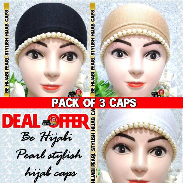 Pack of 3 Pearl Beauty Stylish hijab caps Be Hijabi | Daraz.pk